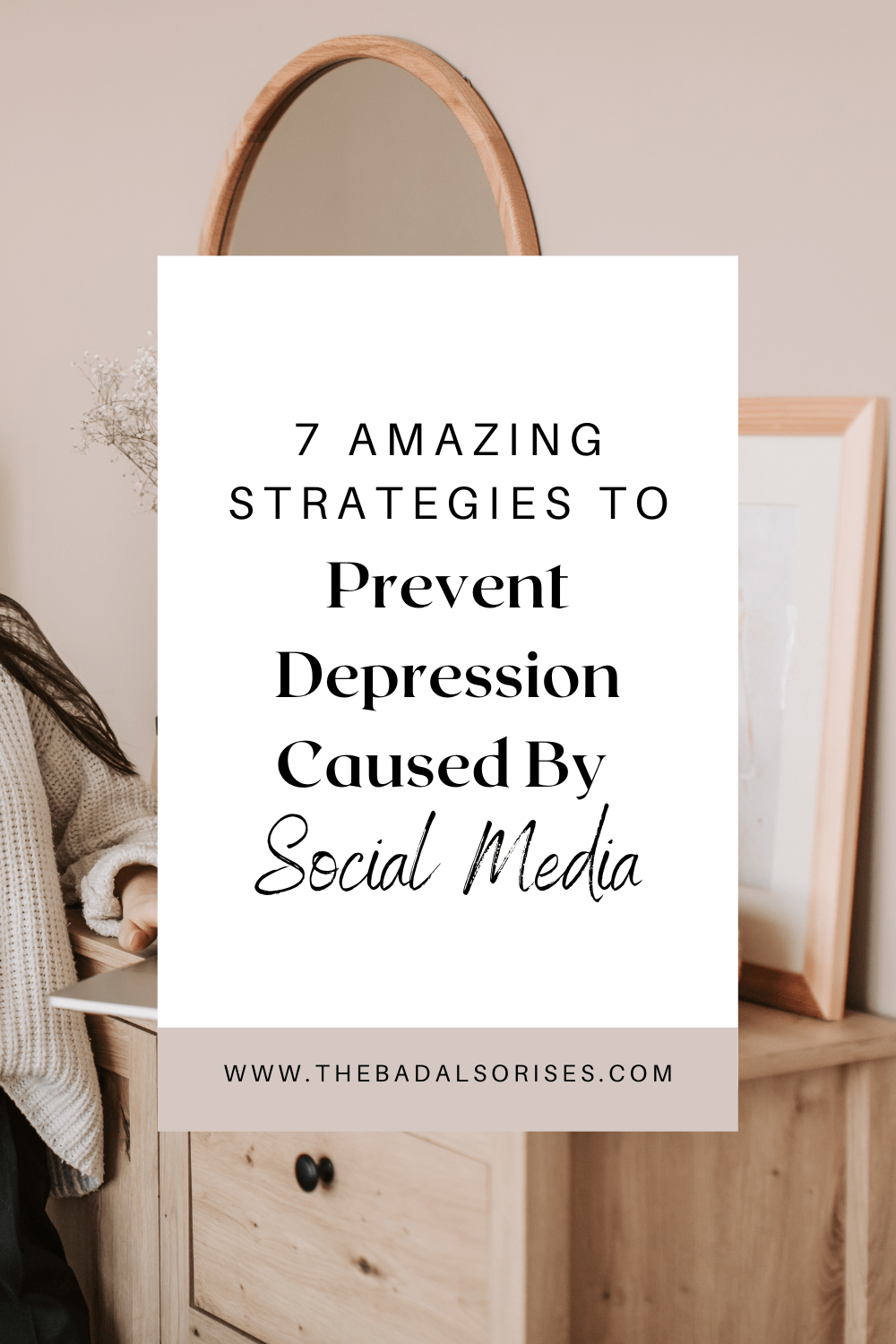 7 Amazing Strategies to Prevent Depression Caused By Social Media The ...