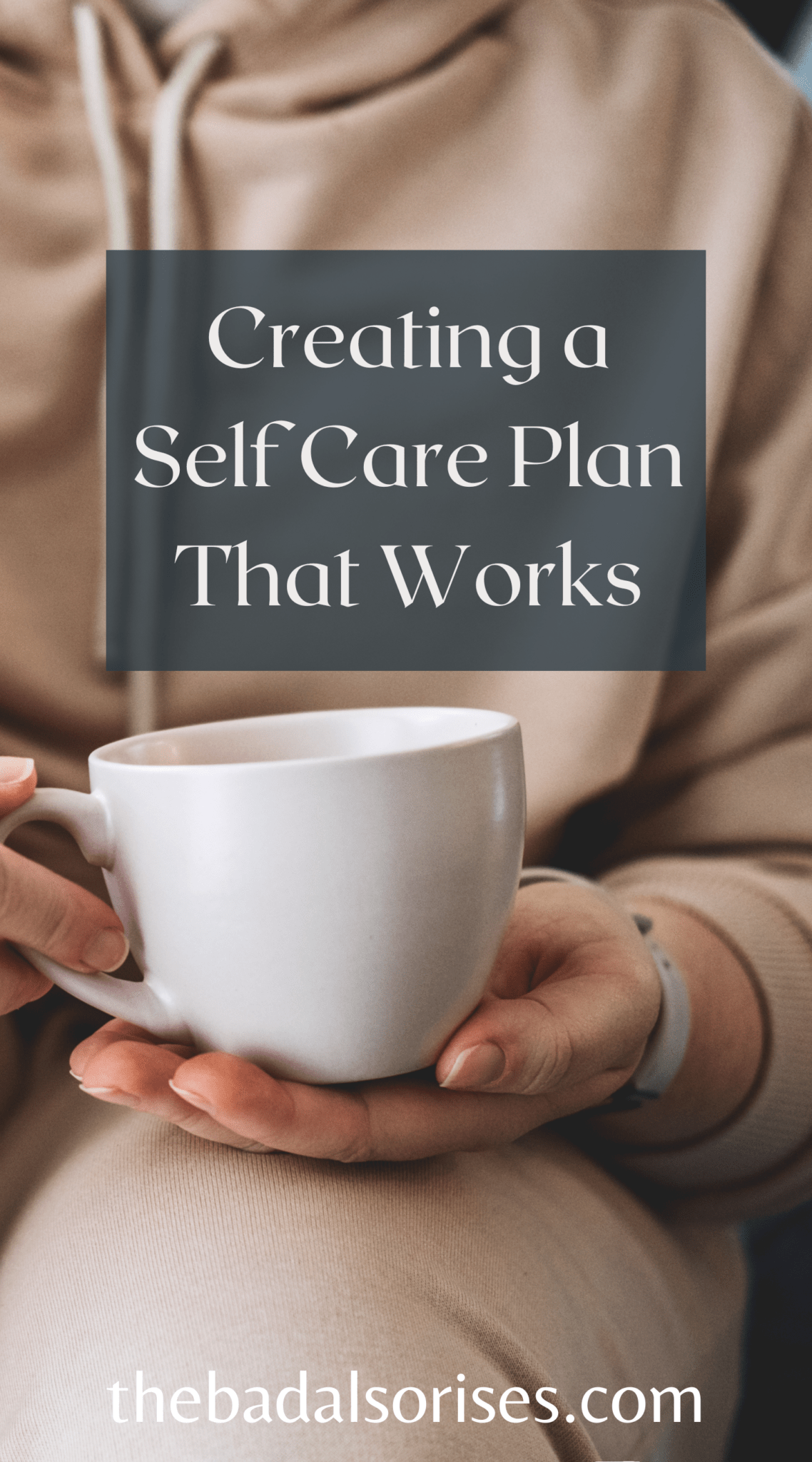 This Is The Best Way To Create A Self Care Plan - The Bad Also Rises