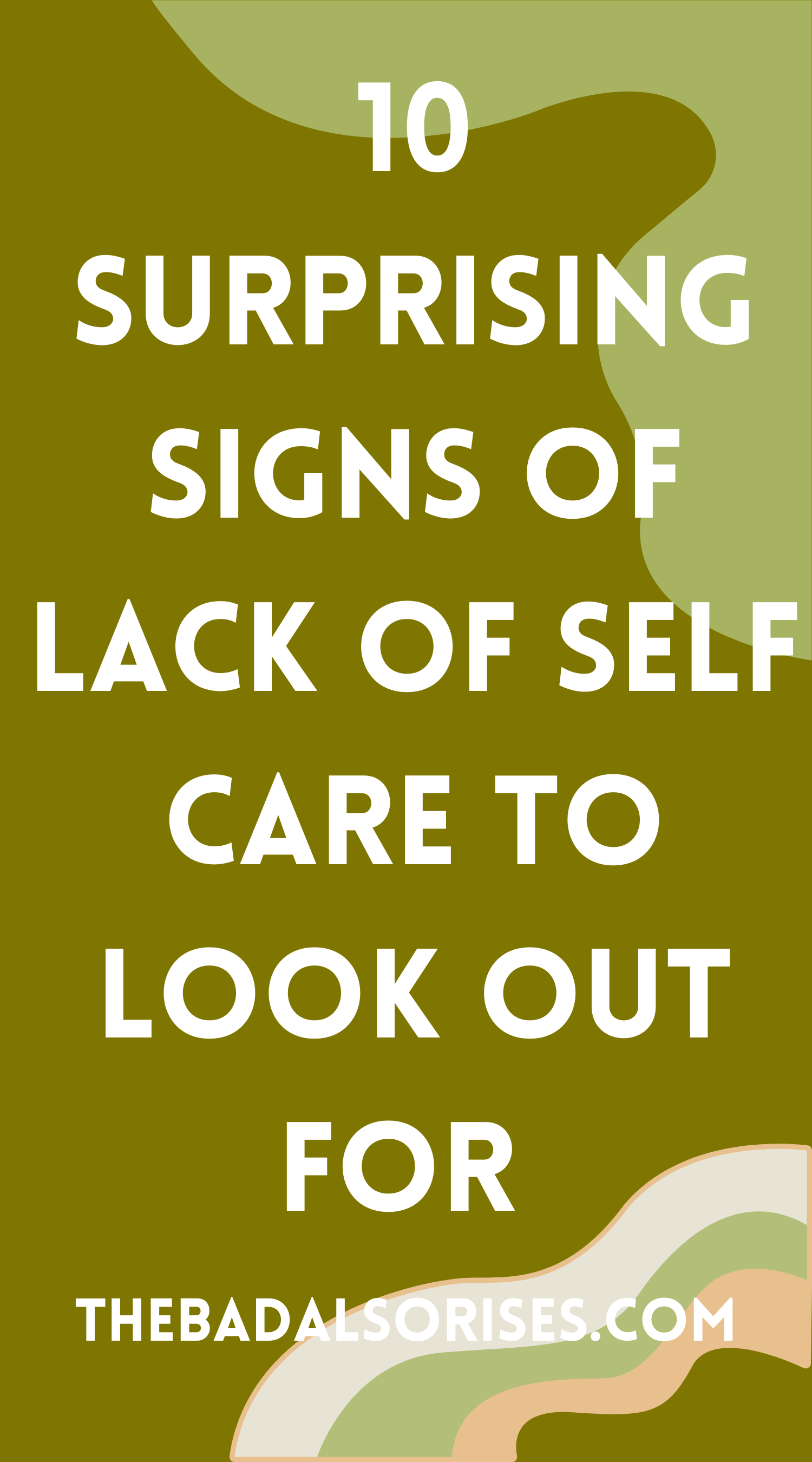 10 Signs Of Lack Of Self Care You Need To Watch Out For