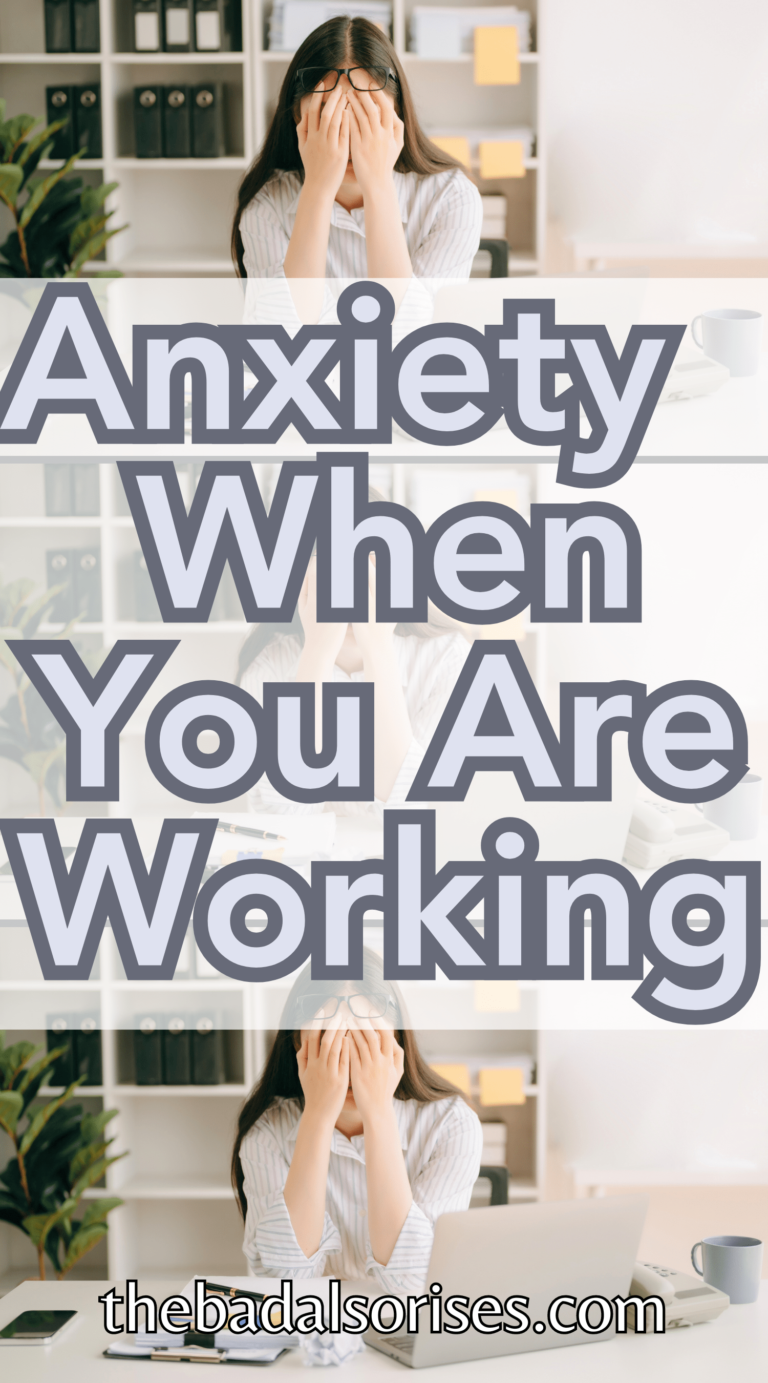 9 Ways On How To Reduce Anxiety At Work This Year