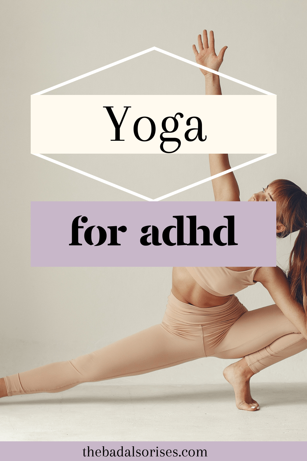 Ultimate Guide To Yoga and Meditation For ADHD